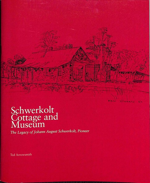 Booklet, Schwerkolt Cottage and Museum, The Legacy of Johan August ...